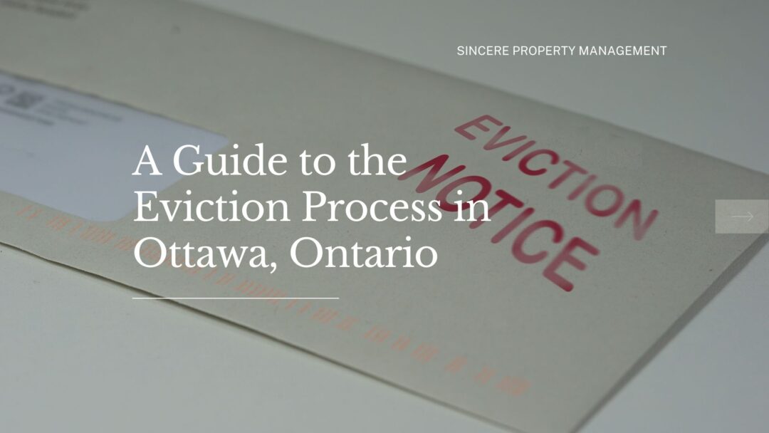 Eviction Process in Ontario (Ultimate Landlord Guide)